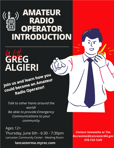 Lancaster MA Recreation: Amateur Radio Operator Introduction
