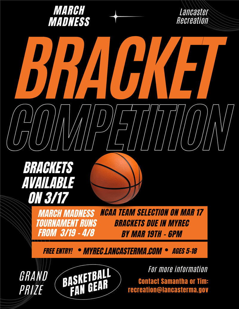 Lancaster MA Recreation: 2024 March Madness Bracket Competition